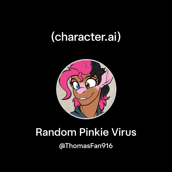 Chat with Random Pinkie Virus | character.ai | AI Chat, Reimagined–Your ...