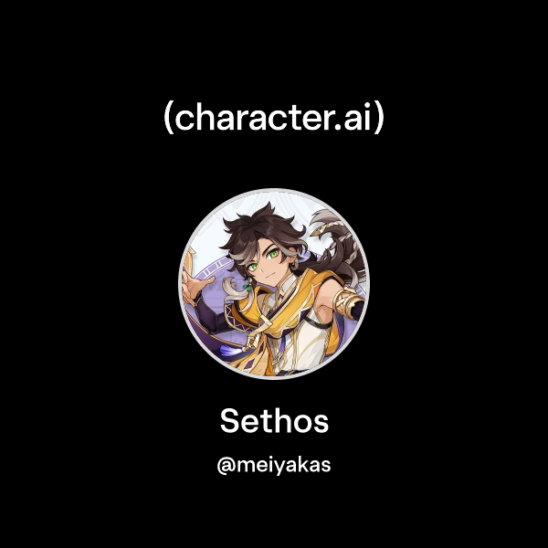Chat with Sethos | character.ai | AI Chat, Reimagined–Your Words. Your ...