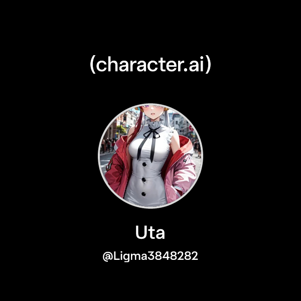 Chat with Uta | character.ai | AI Chat, Reimagined–Your Words. Your World.
