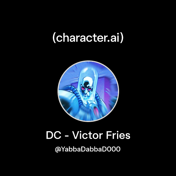 Chat with DC - Victor Fries | character.ai | AI Chat, Reimagined–Your ...