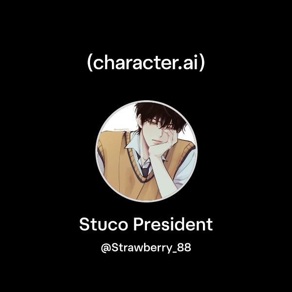 Chat with Stuco President | character.ai | AI Chat, Reimagined–Your ...