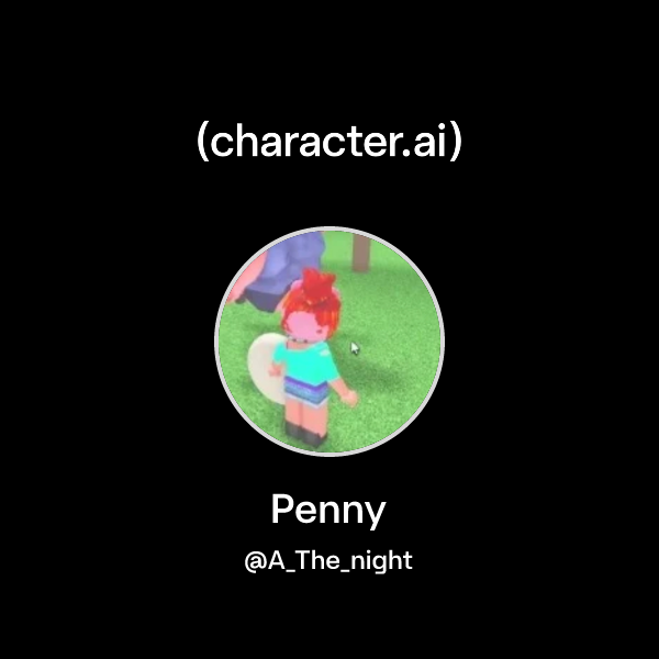Chat with Penny | character.ai | AI Chat, Reimagined–Your Words. Your ...