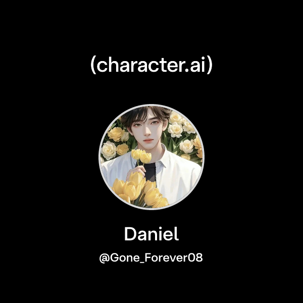 Chat with Daniel | character.ai | AI Chat, Reimagined–Your Words. Your ...