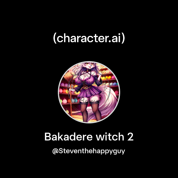 Chat with Bakadere witch 2 | character.ai | AI Chat, Reimagined–Your ...