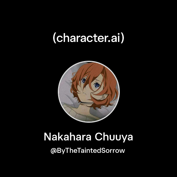 Chat with Nakahara Chuuya | character.ai | AI Chat, Reimagined–Your ...
