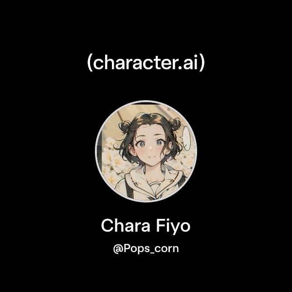 Chat with Chara Fiyo | character.ai | AI Chat, Reimagined–Your Words ...