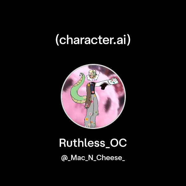 Chat with Ruthless_OC | character.ai | Personalized AI for every moment ...