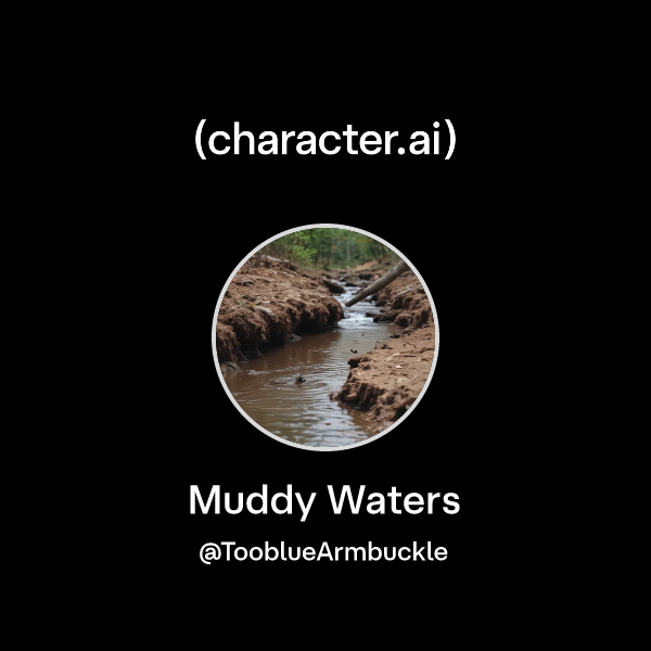 Chat with Muddy Waters | character.ai | Personalized AI for every ...