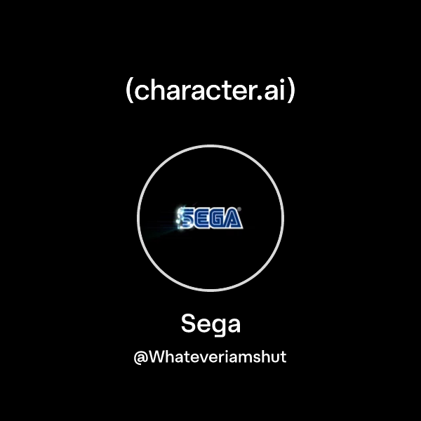 Chat with Sega | character.ai | AI Chat, Reimagined–Your Words. Your World.