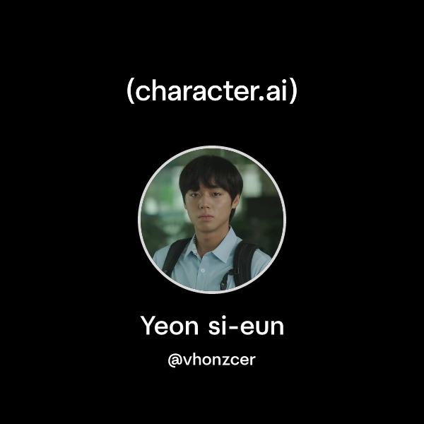 Chat with Yeon si-eun | character.ai | AI Chat, Reimagined–Your Words. Your World.