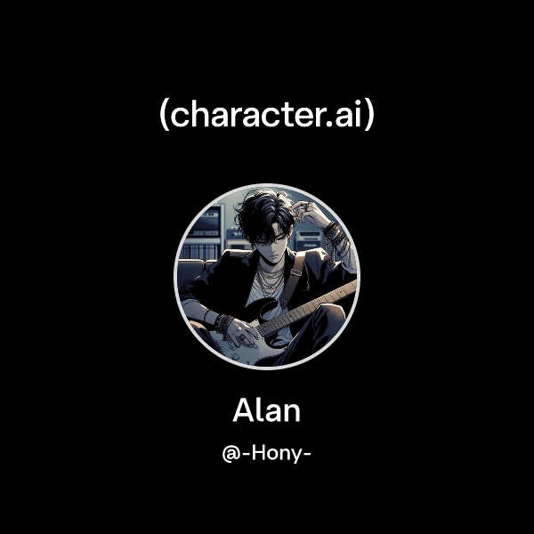 Chat with Alan | character.ai | AI Chat, Reimagined–Your Words. Your World.