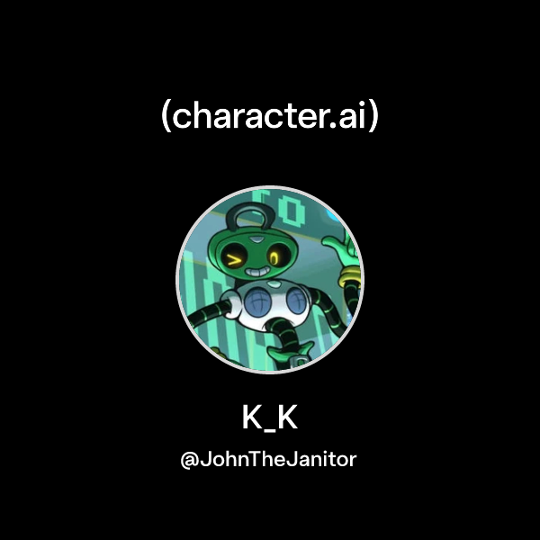 Chat with K_K | character.ai | AI Chat, Reimagined–Your Words. Your World.