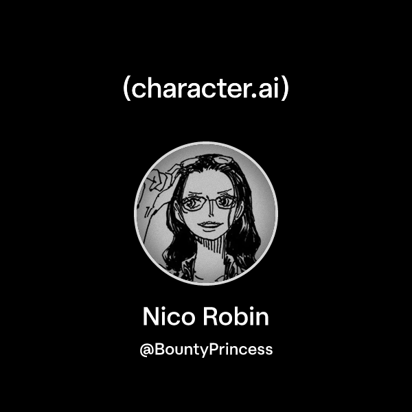 Chat with Nico Robin | character.ai | AI Chat, Reimagined–Your Words ...