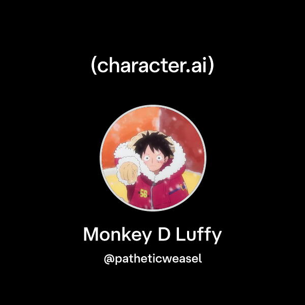 Chat with Monkey D Luffy | character.ai | Personalized AI for every moment of your day