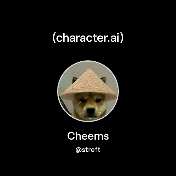 Chat with Cheems | character.ai | Personalized AI for every moment of ...