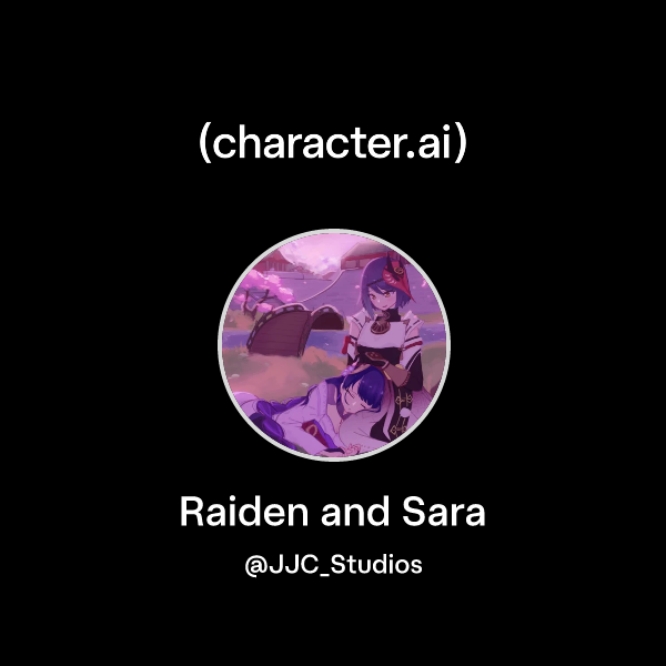 Chat with Raiden and Sara | character.ai | AI Chat, Reimagined–Your ...