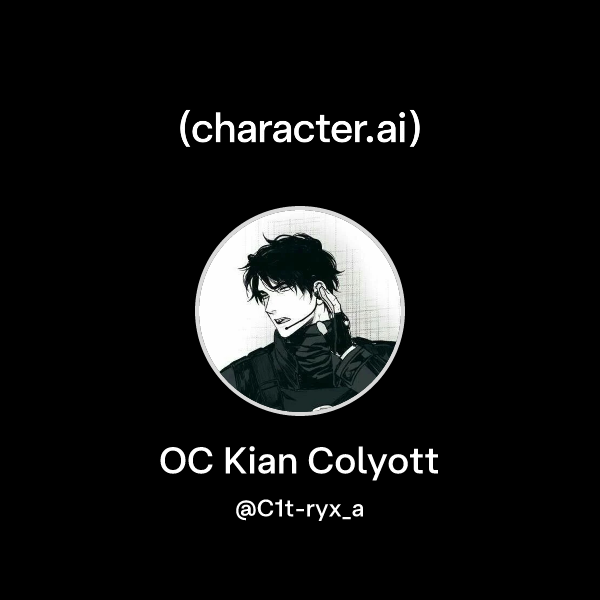 Chat with Kian Colyott - OC | character.ai | Personalized AI for every ...