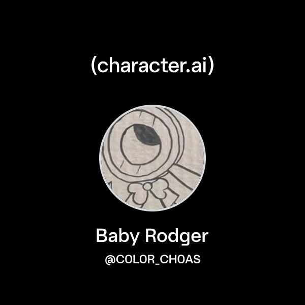 Chat with Baby Rodger | character.ai | AI Chat, Reimagined–Your Words ...