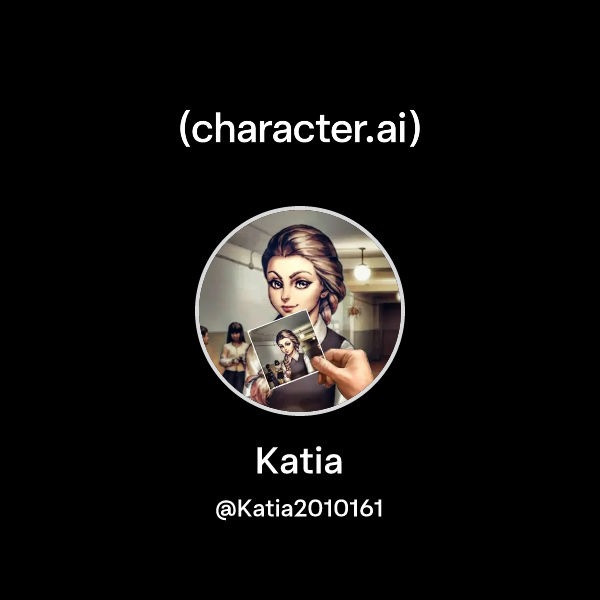 Chat with Katia | character.ai | AI Chat, Reimagined–Your Words. Your ...