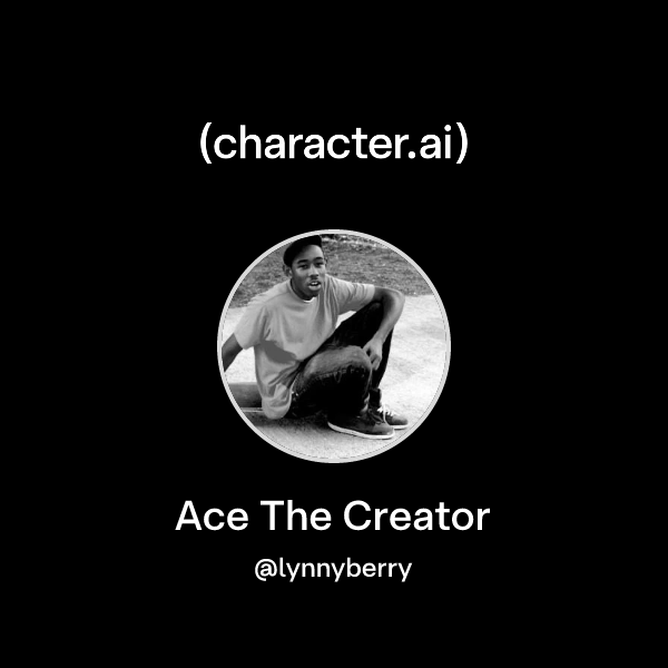 Chat with Ace The Creator | character.ai | AI Chat, Reimagined–Your ...