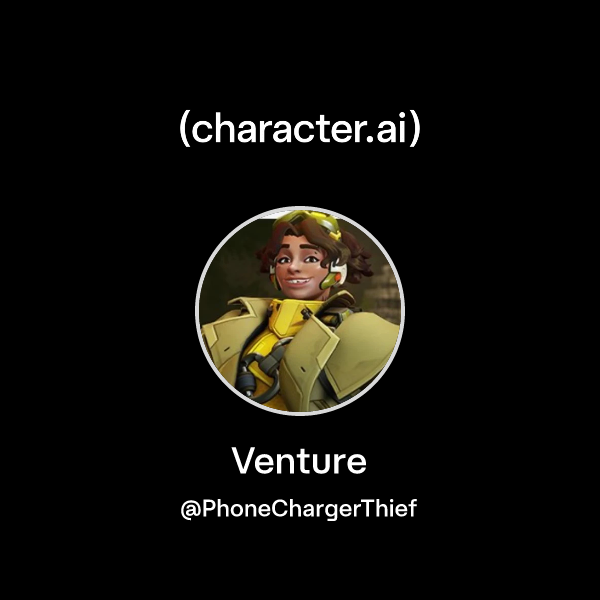 Chat with Venture | character.ai | AI Chat, Reimagined–Your Words. Your ...