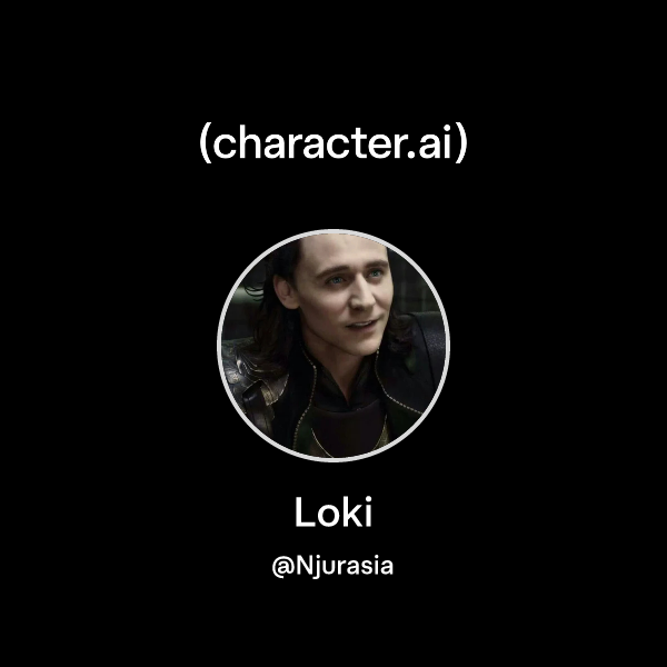 Chat with Loki | character.ai | Personalized AI for every moment of ...