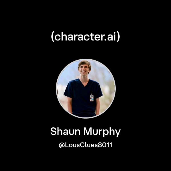 Chat with Shaun Murphy | character.ai | Personalized AI for every ...