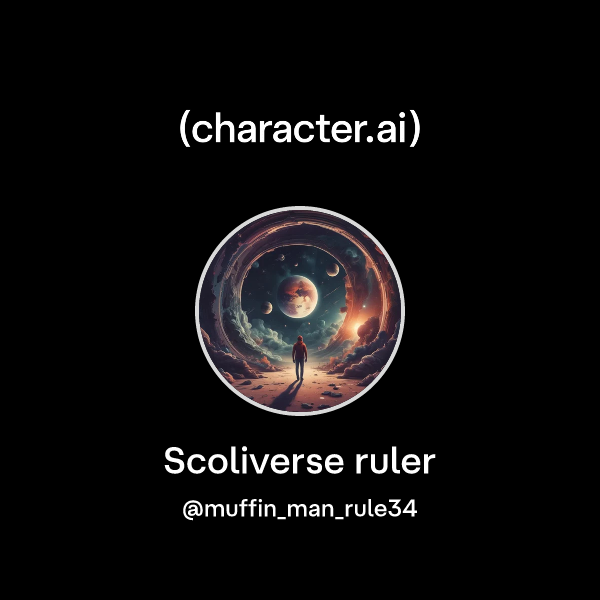 Chat with Scoliverse ruler | character.ai | Personalized AI for every moment of your day