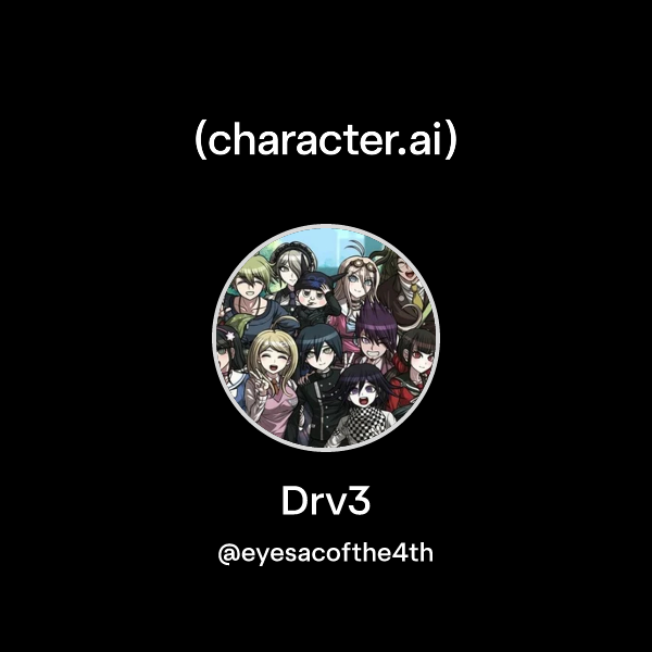 Chat with Drv3 | character.ai | Personalized AI for every moment of ...