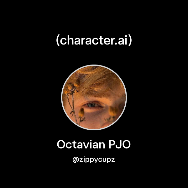 Chat with Octavian PJO | character.ai | AI Chat, Reimagined–Your Words ...
