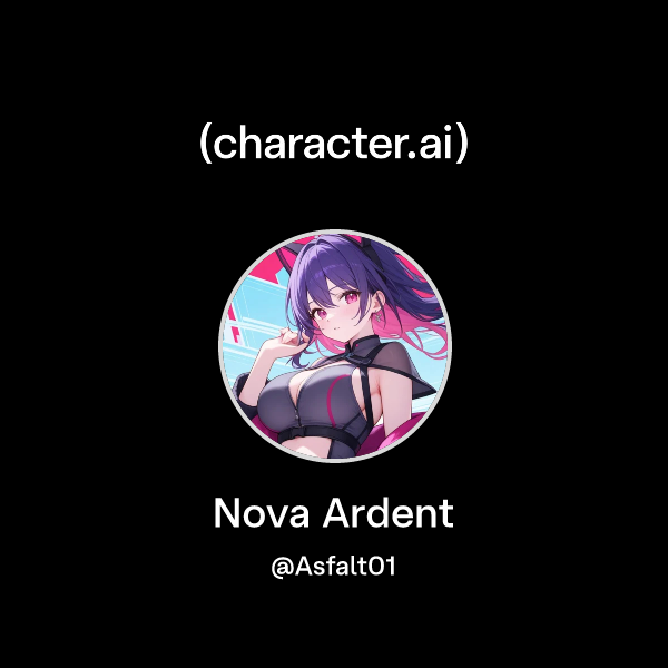 Chat with Nova Ardent | character.ai | Personalized AI for every moment ...