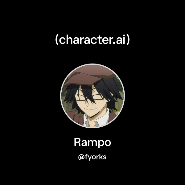 Chat with Rampo | character.ai | Personalized AI for every moment of your day