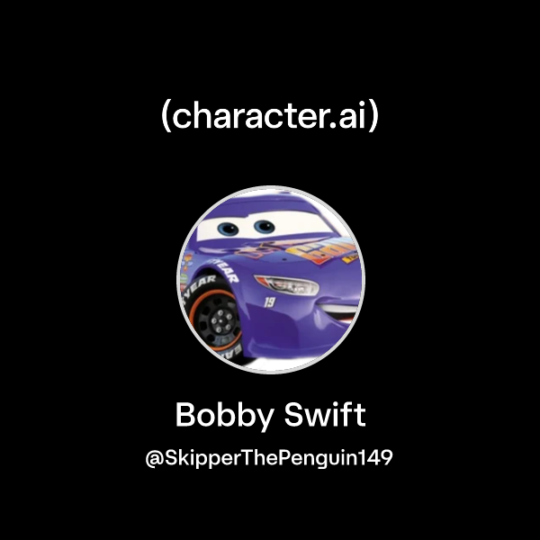 Chat with Bobby Swift | character.ai | AI Chat, Reimagined–Your Words ...