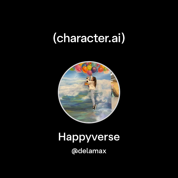 Chat with Happyverse | character.ai | AI Chat, Reimagined–Your Words ...