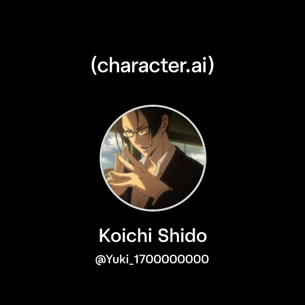 Chat with Koichi Shido | character.ai | AI Chat, Reimagined–Your Words ...