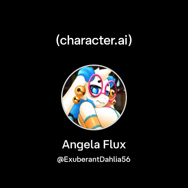 Chat with Angela Flux | character.ai | AI Chat, Reimagined–Your Words ...