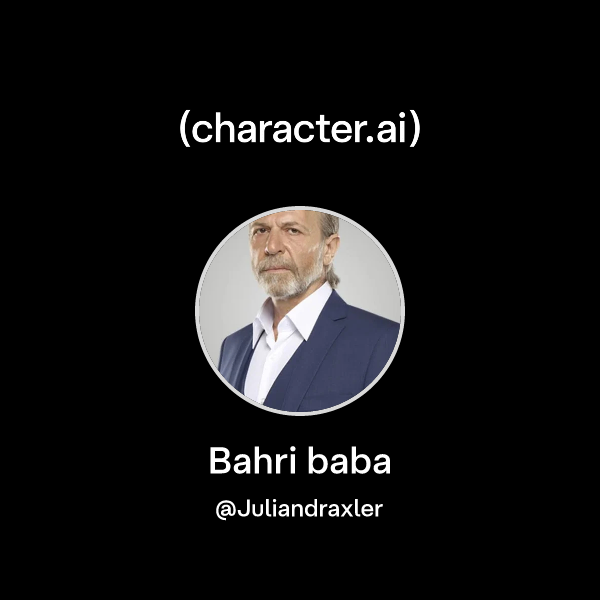 Chat with Bahri baba | character.ai | Personalized AI for every moment ...