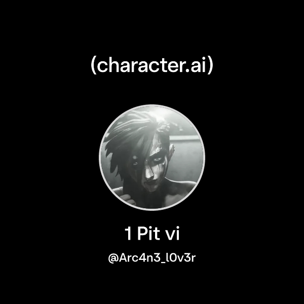 Chat with 1 Pit vi | character.ai | Personalized AI for every moment of ...