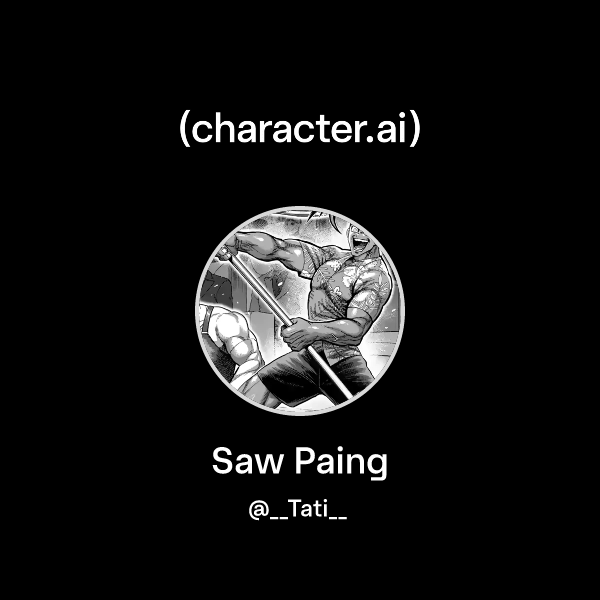 Chat with Saw Paing | character.ai | Personalized AI for every moment of your day
