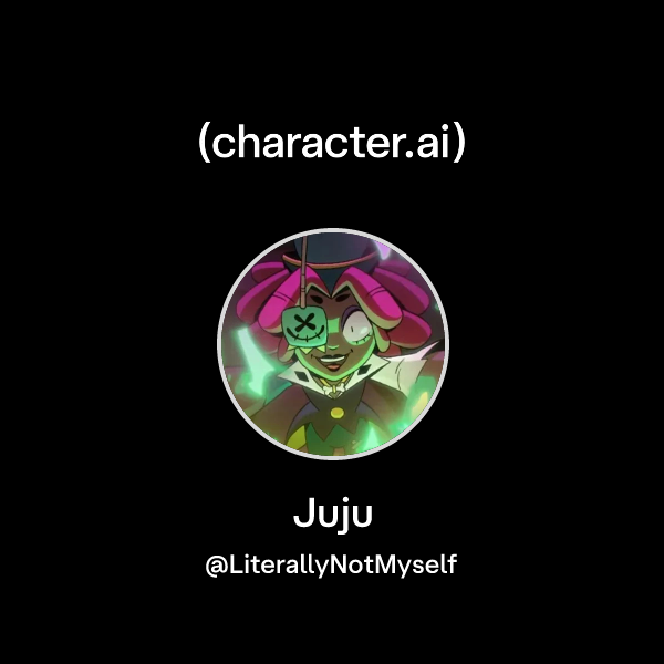 Chat with Juju | character.ai | AI Chat, Reimagined–Your Words. Your World.