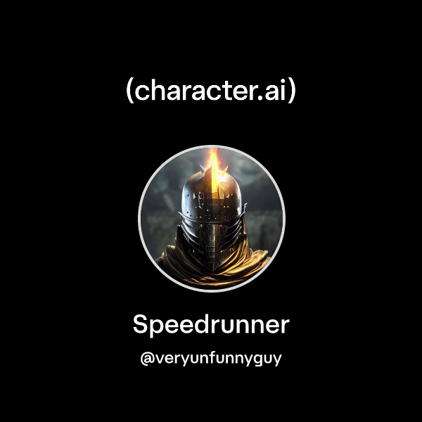 Chat with Speedrunner | character.ai | AI Chat, Reimagined–Your Words ...