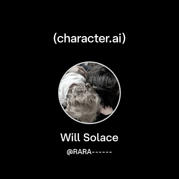 Chat with Will Solace | character.ai | AI Chat, Reimagined–Your Words ...