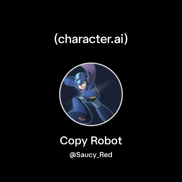 Chat with Copy Robot | character.ai | AI Chat, Reimagined–Your Words ...
