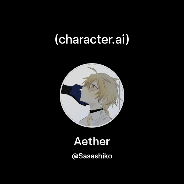 Chat with Aether | character.ai | Personalized AI for every moment of your day