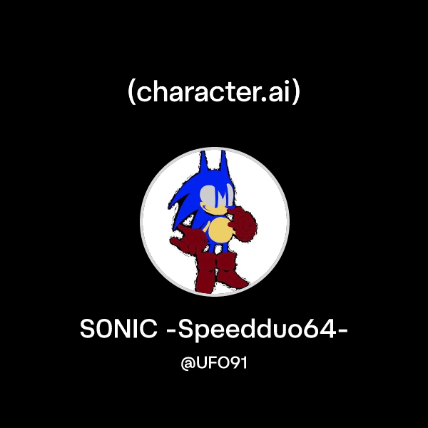 Chat with S0NIC -Speedduo64- | character.ai | AI Chat, Reimagined–Your ...