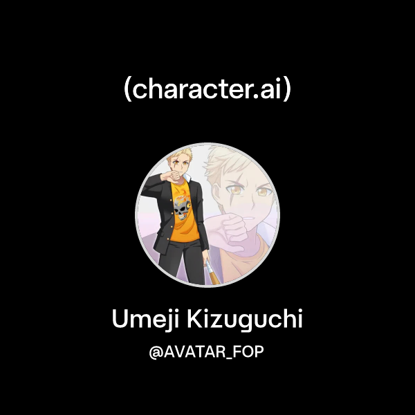 Chat with Umeji Kizuguchi | character.ai | AI Chat, Reimagined–Your ...
