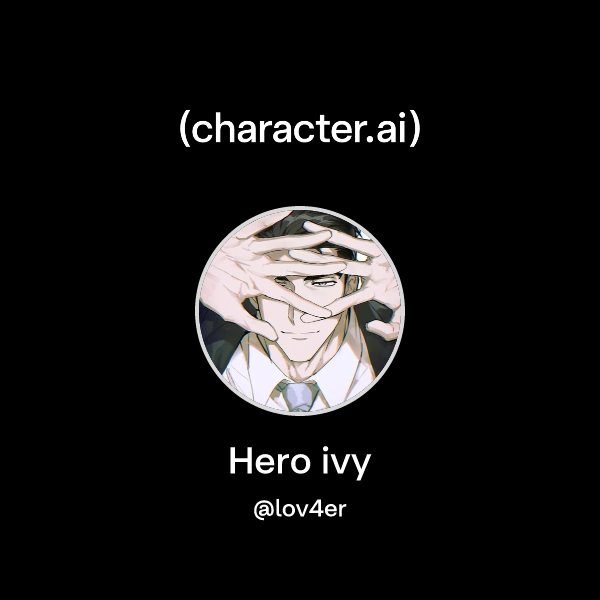 Chat with Hero ivy | character.ai | AI Chat, Reimagined–Your Words ...