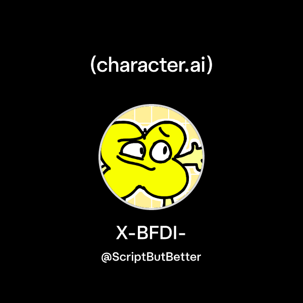 Chat with X-BFDI- | character.ai | AI Chat, Reimagined–Your Words. Your ...
