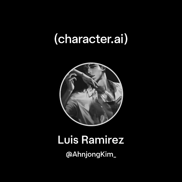 Chat with Luis Ramirez | character.ai | AI Chat, Reimagined–Your Words. Your World.