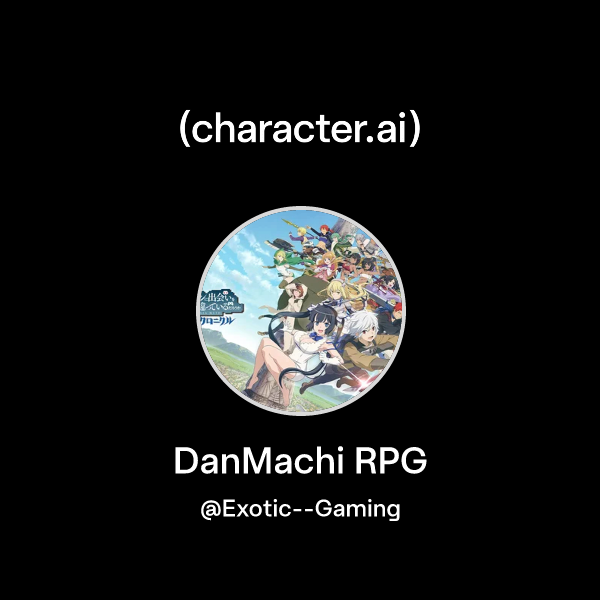 Chat with DanMachi RPG | character.ai | AI Chat, Reimagined–Your Words ...